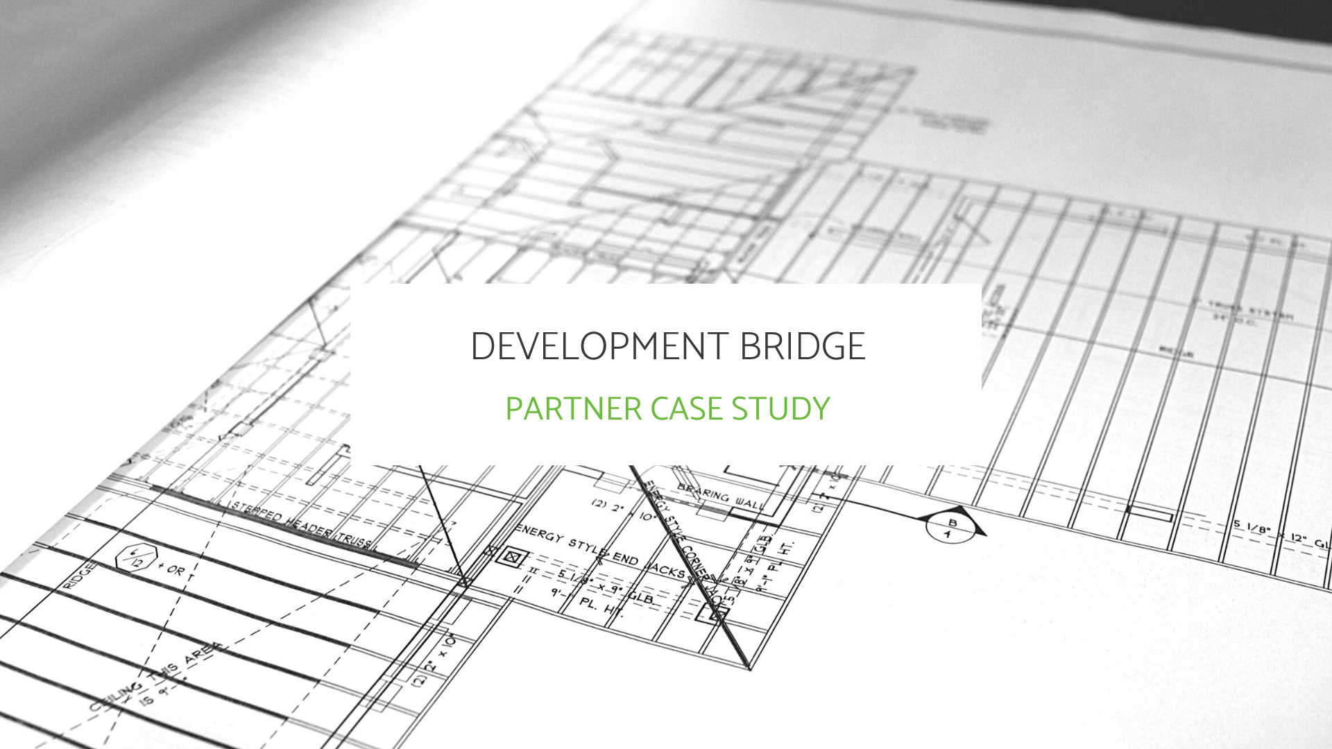 Partner Case Study: Development Bridge - Brokerplan Academy