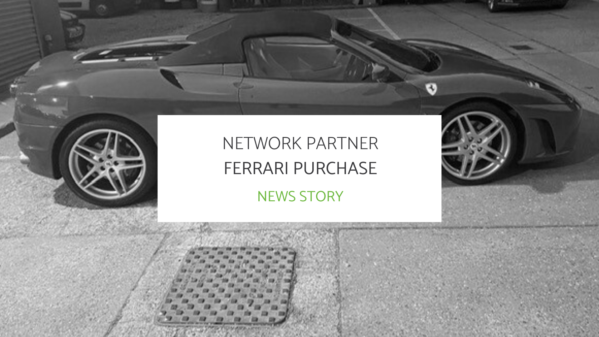 Network Partner Ferrari Purchase - Brokerplan Academy